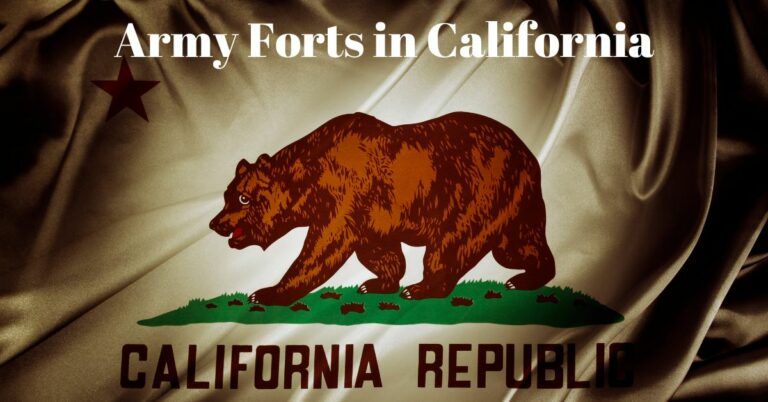 Army Forts in California: Exploring Historic Military Bases