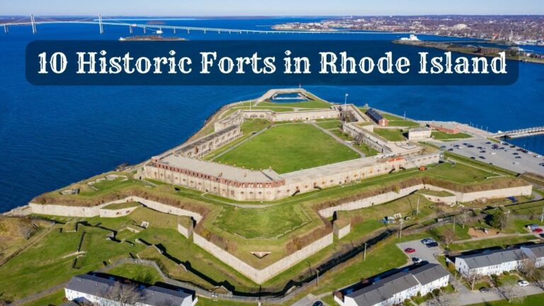 9 Historic Forts in Rhode Island: A Journey Through Time