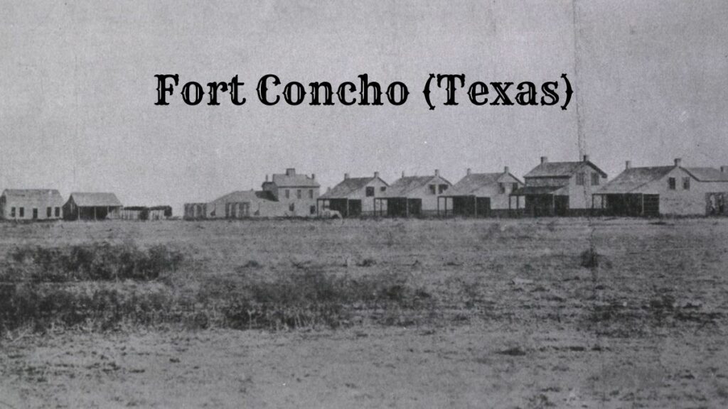 Fort Concho: Exploring Its Role in Texas History