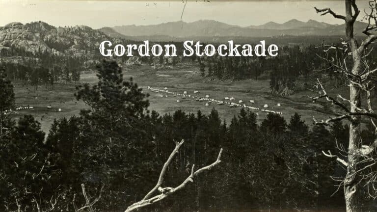 Gordon Stockade: South Dakotas Gold Miners Refuge